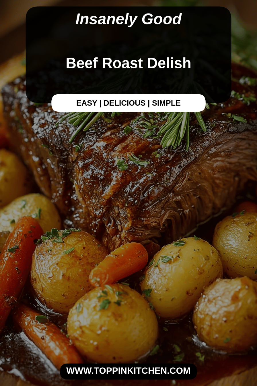 Beef Roast Delish